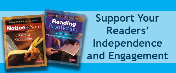 Teaching Notice & Note and Reading Nonfiction Together