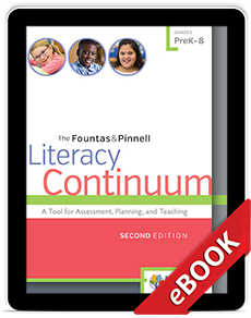 NEW Resources from Fountas & Pinnell Literacy™