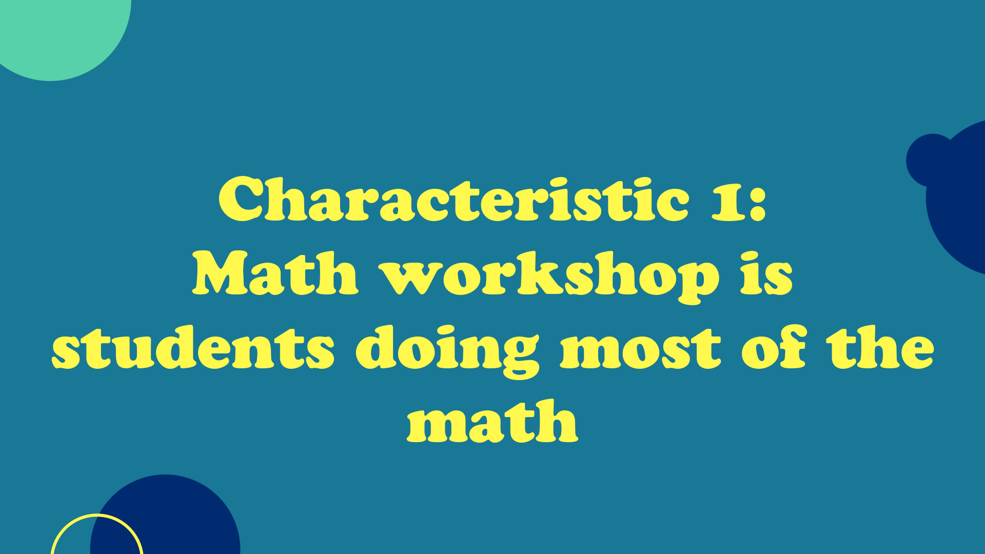 7 Math Workshop Characteristics