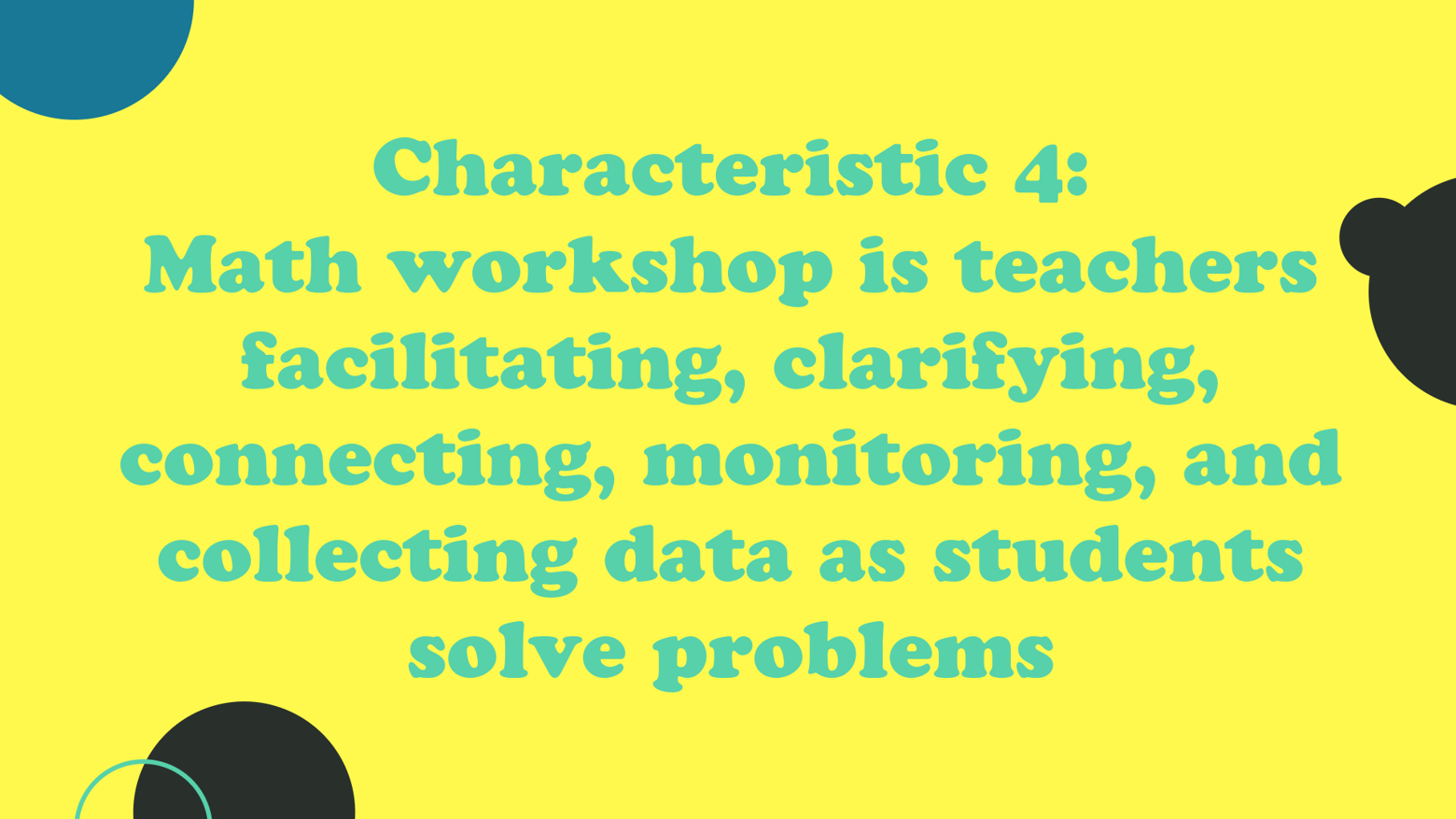 7 Math Workshop Characteristics