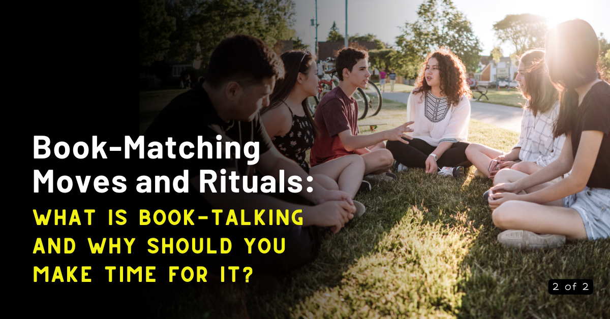 Book-Matching Moves and Rituals: What is Book-Talking and Why Should ...