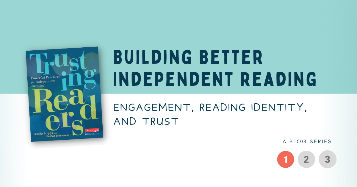 Building Better Independent Reading with Engagement, Reading Identity ...