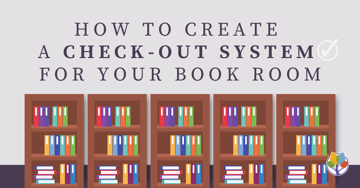 How to Create a Check-out System for Your Book Room
