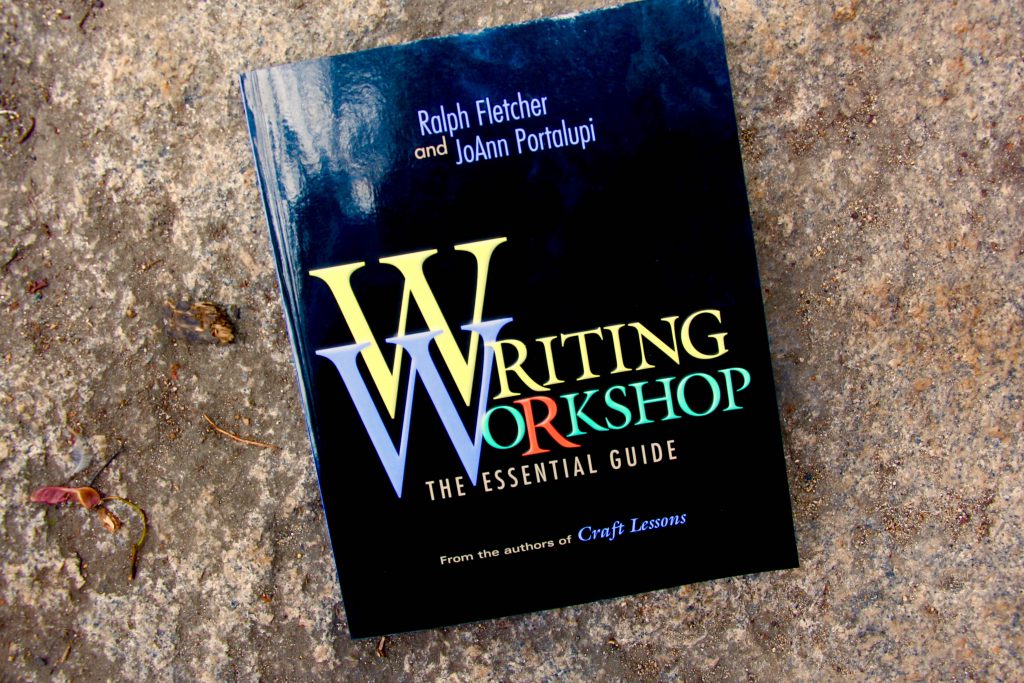 Ralph Fletcher on The Writing Workshop