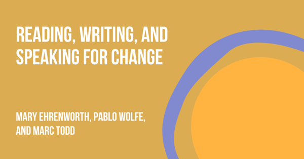On the Podcast: Reading, Writing, and Speaking for Change