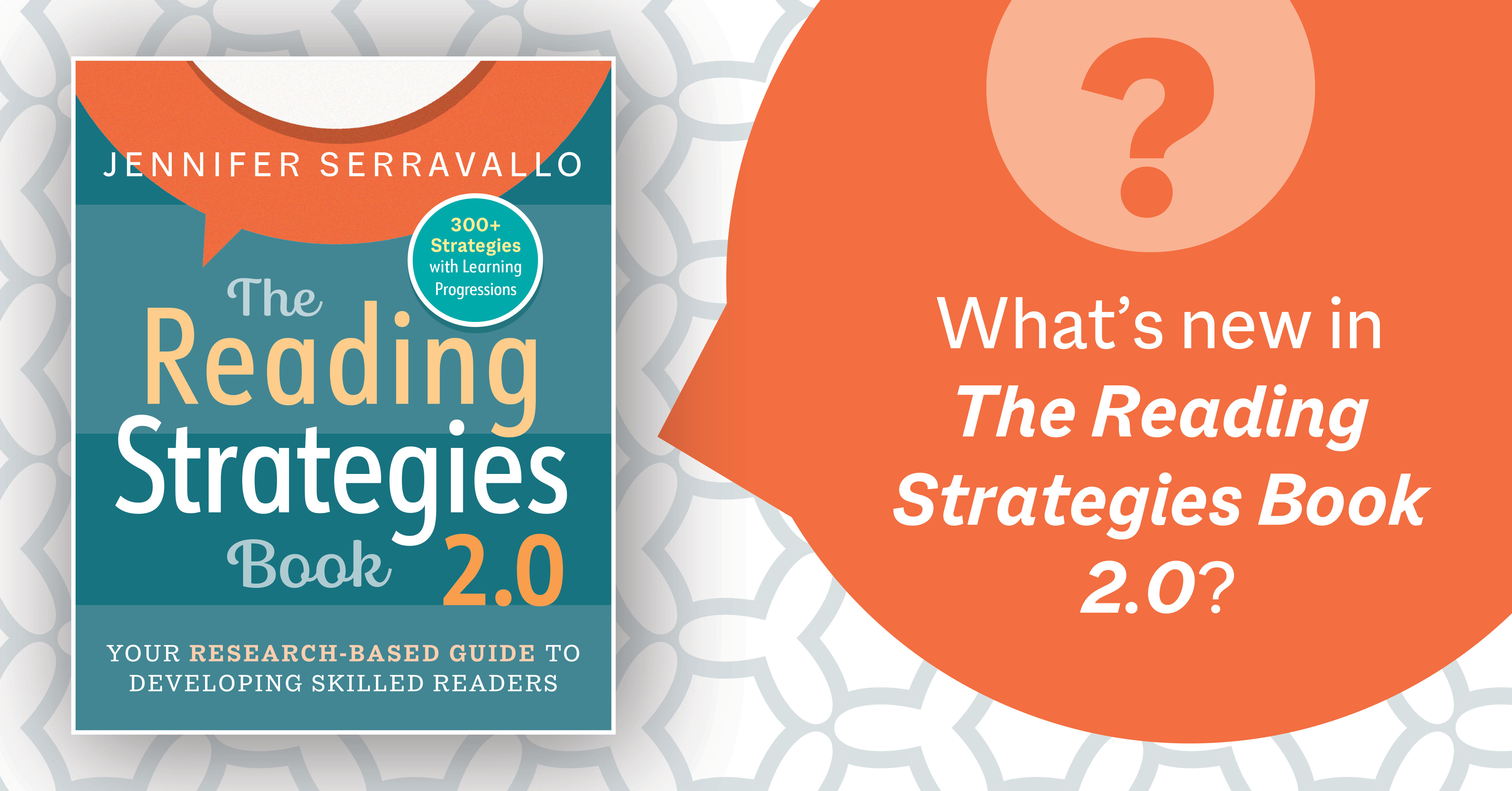 What’s New in The Reading Strategies Book 2.0?