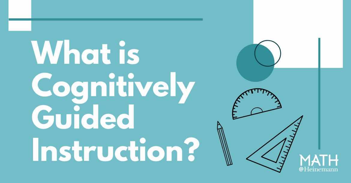 What is Cognitively Guided Instruction?