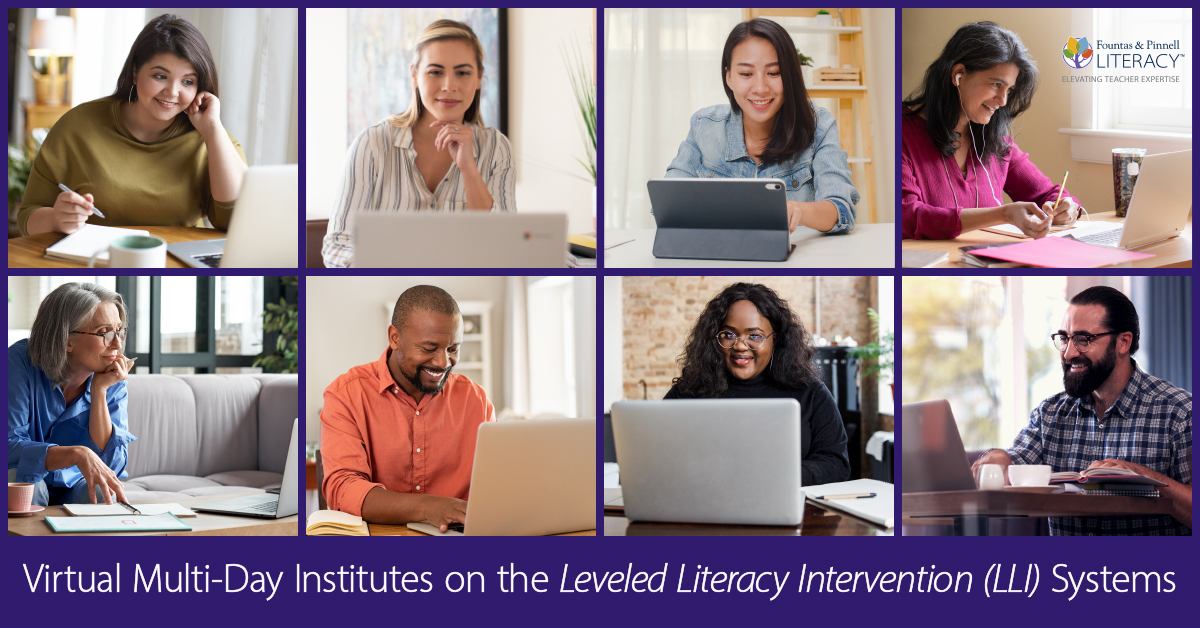 Virtual Multi-Day Institutes on the Leveled Literacy Intervention (LLI ...