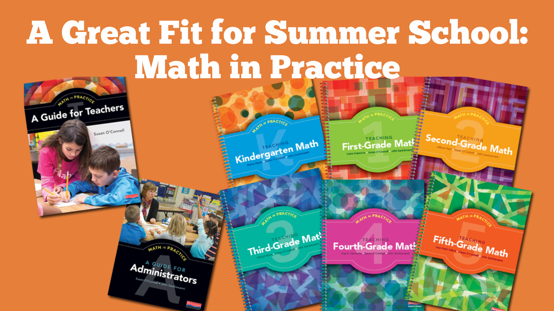 A Great Summer School Fit: Math in Practice