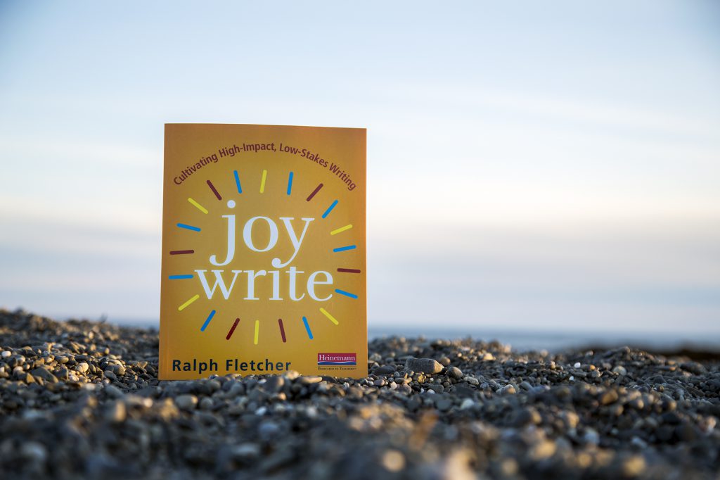 On the Podcast: Joy Write with Ralph Fletcher