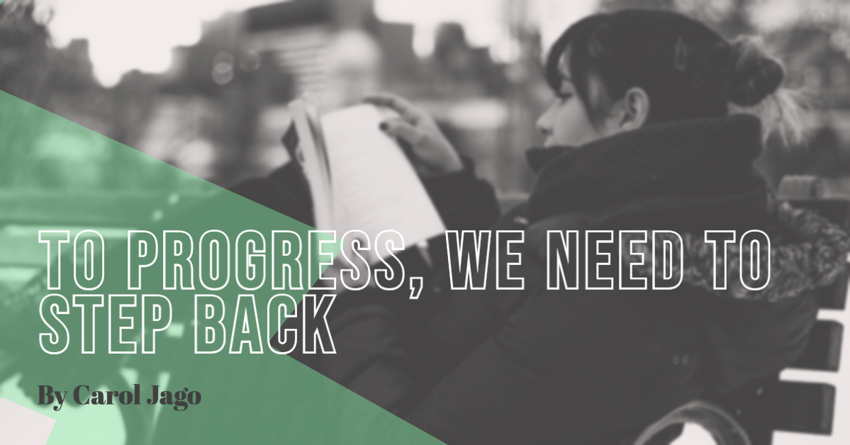 To Progress, We Need to Step Back