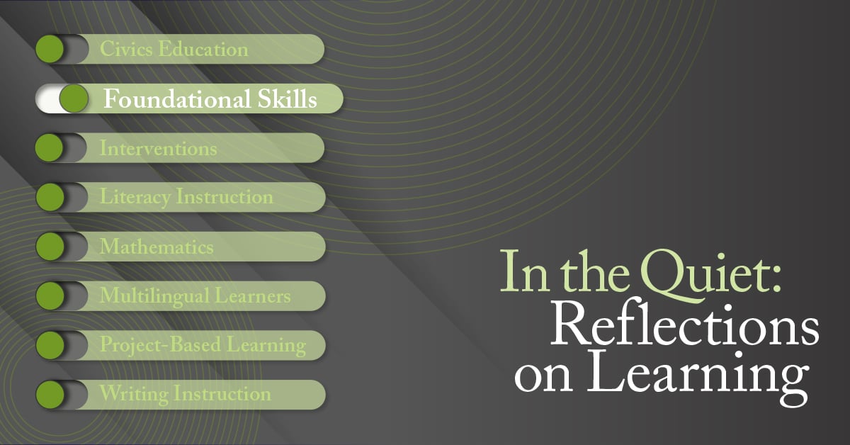 Reflections on Learning: Foundational Literacy